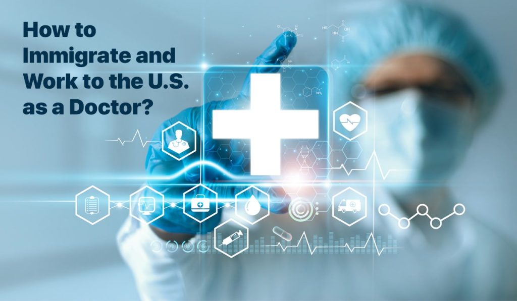Work and Immigration as Doctor - Visalibrary