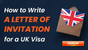 How to Write an Effective Invitation Letter for a UK Visa?